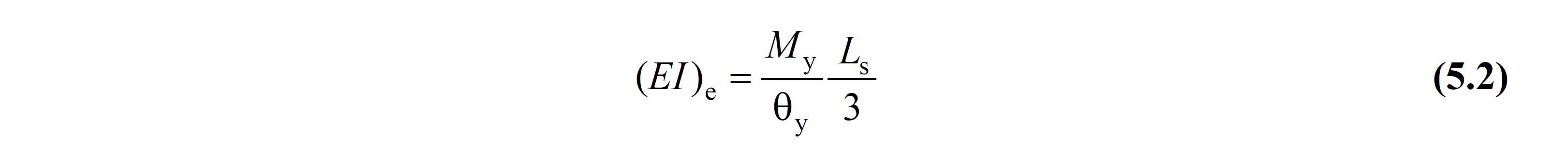 Effective Section Stiffness of Structural System Elements